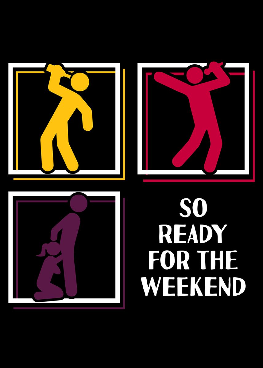 'Weekend Party Alcohol' Poster, picture, metal print, paint by Norden ...