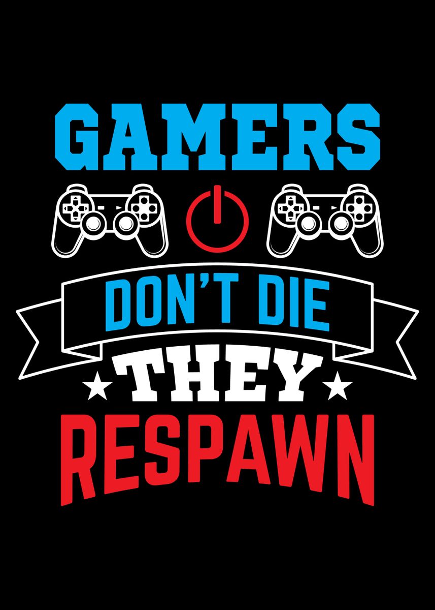'Gamer Gaming Video Game' Poster, picture, metal print, paint by Norden ...