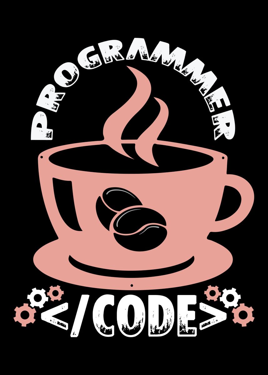 'Programmers code' Poster, picture, metal print, paint by AaronBaron ...