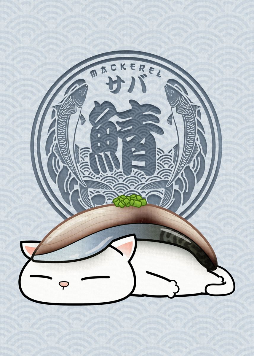 'Chubby Cat Saba Sushi' Poster, picture, metal print, paint by Takeda ...