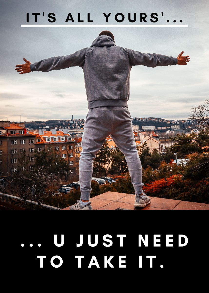 'Its all yours' Poster, picture, metal print, paint by Rawford Designs ...