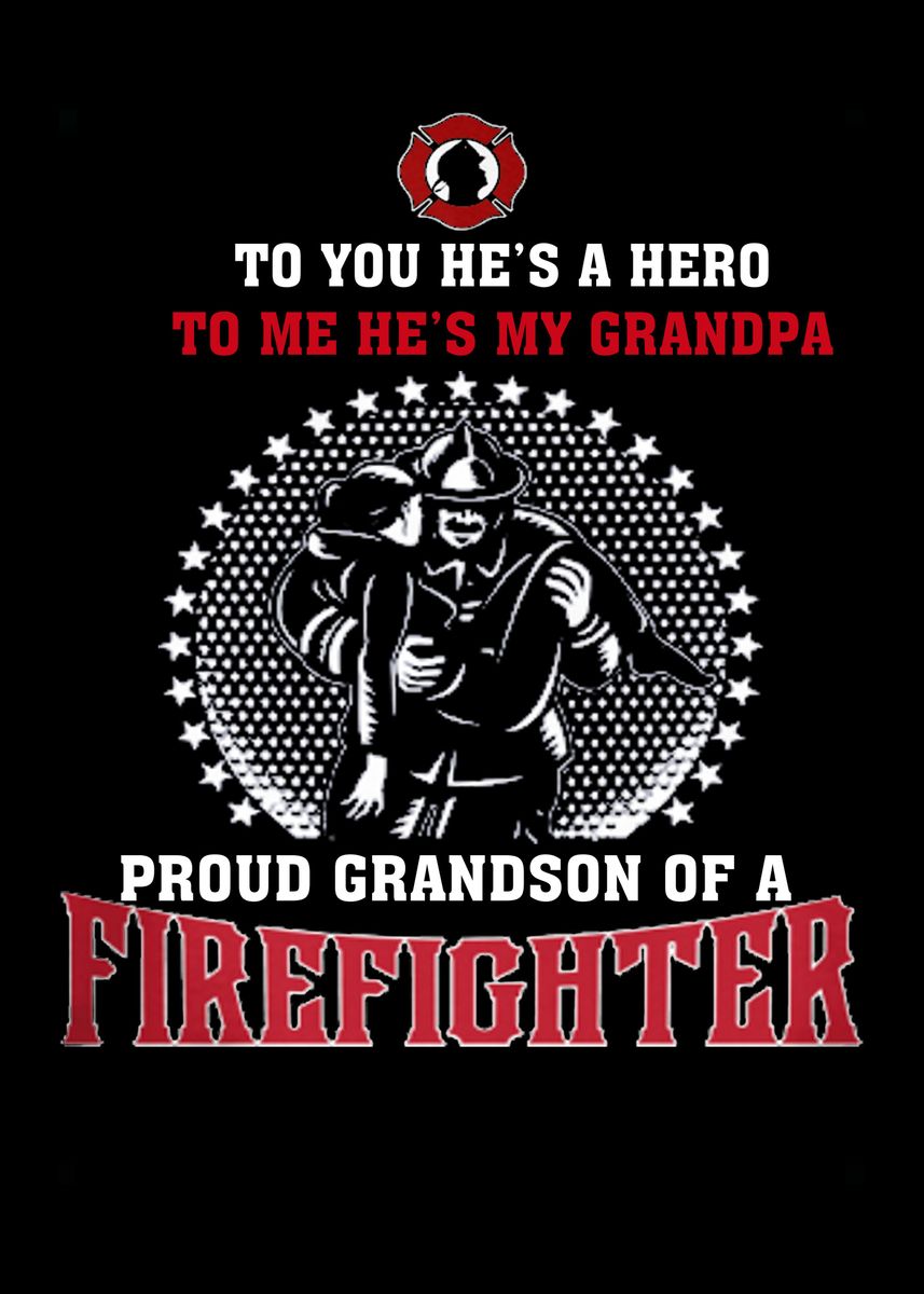 'Proud To Be A Firefighter' Poster, picture, metal print, paint by ...