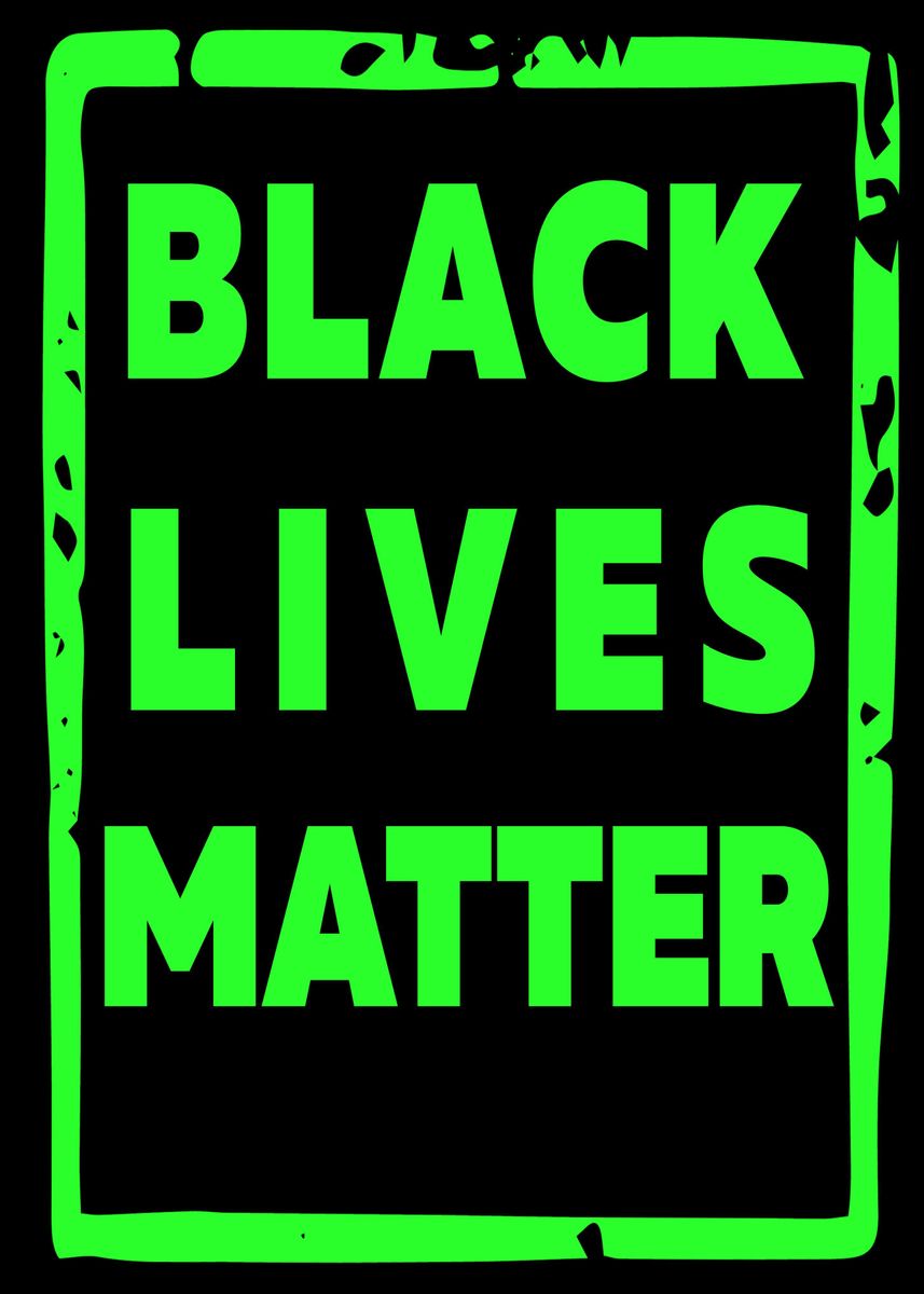 'Black Lives Matter' Poster by sytacdesign | Displate