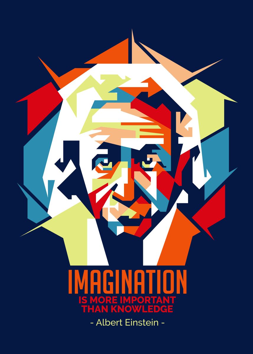 'Albert Einstein Quote' Poster, picture, metal print, paint by Rizal ...