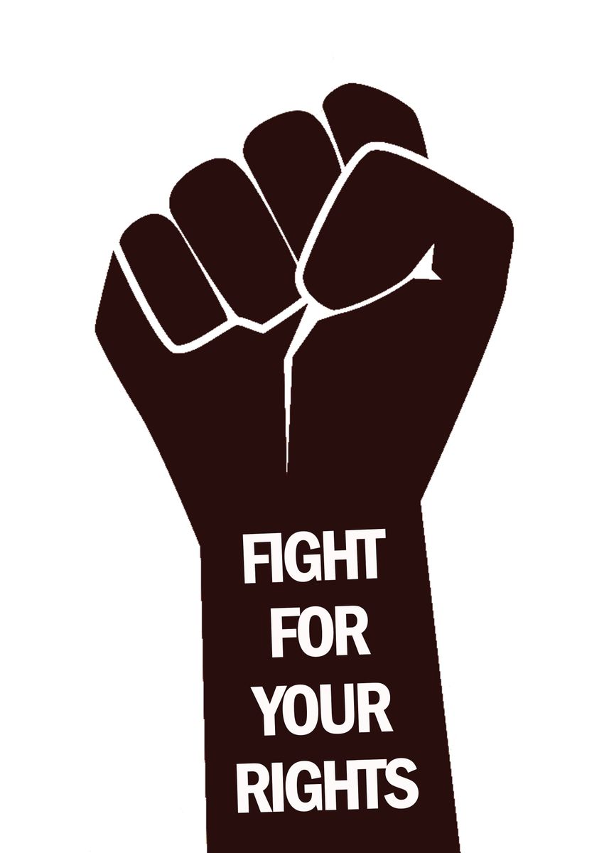 'Fight for your rights fist' Poster, picture, metal print, paint by Max ...