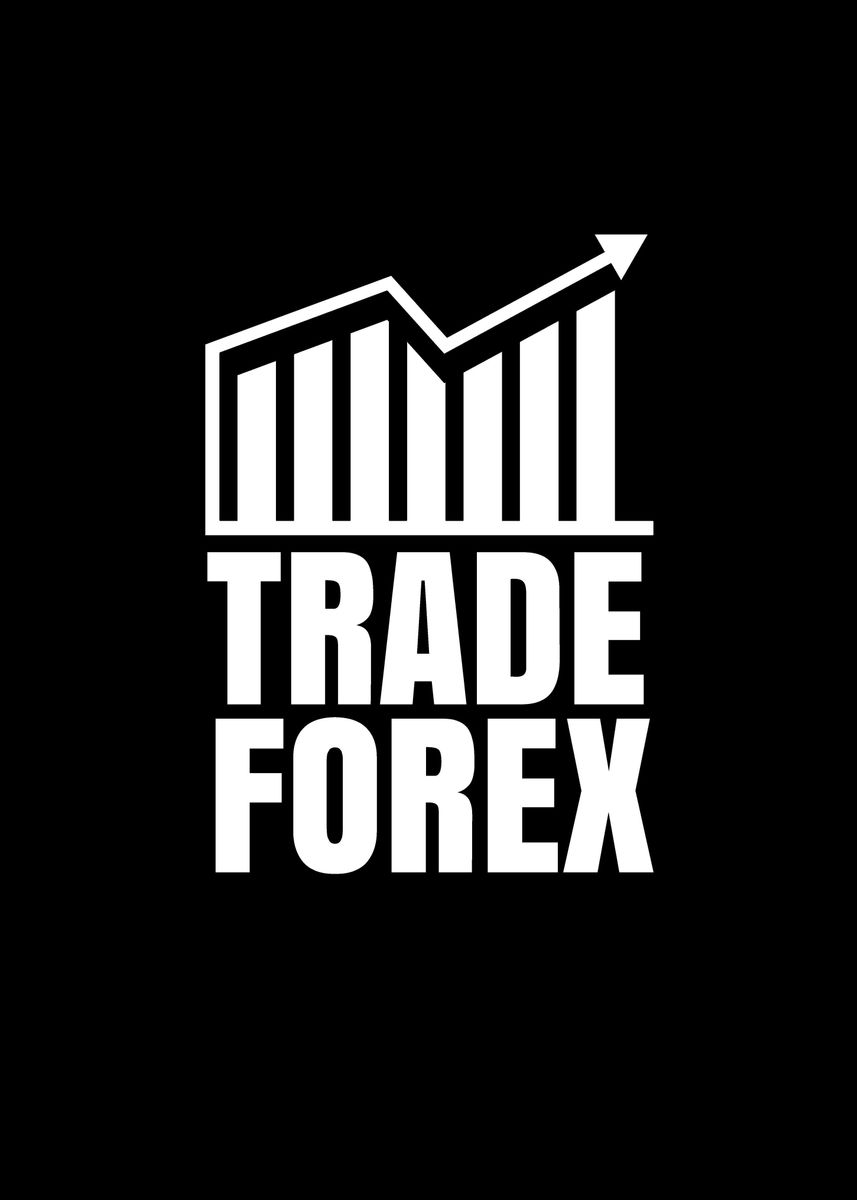 'Trade Forex' Poster, picture, metal print, paint by dr3designs | Displate