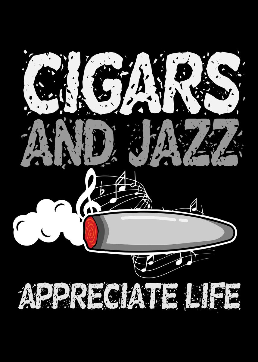 'Cigars Jazz Smoke music' Poster by Sebastian Wünsche | Displate