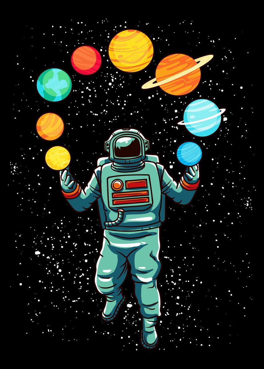 'Astronaut Juggle Planets o' Poster, picture, metal print, paint by ...