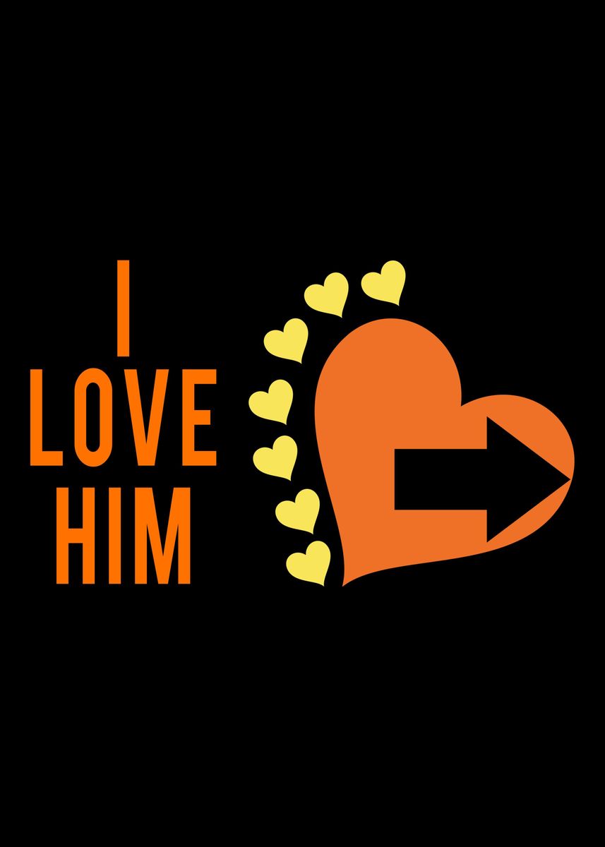 'Heart I love Him' Poster, picture, metal print, paint by John DonJoe ...