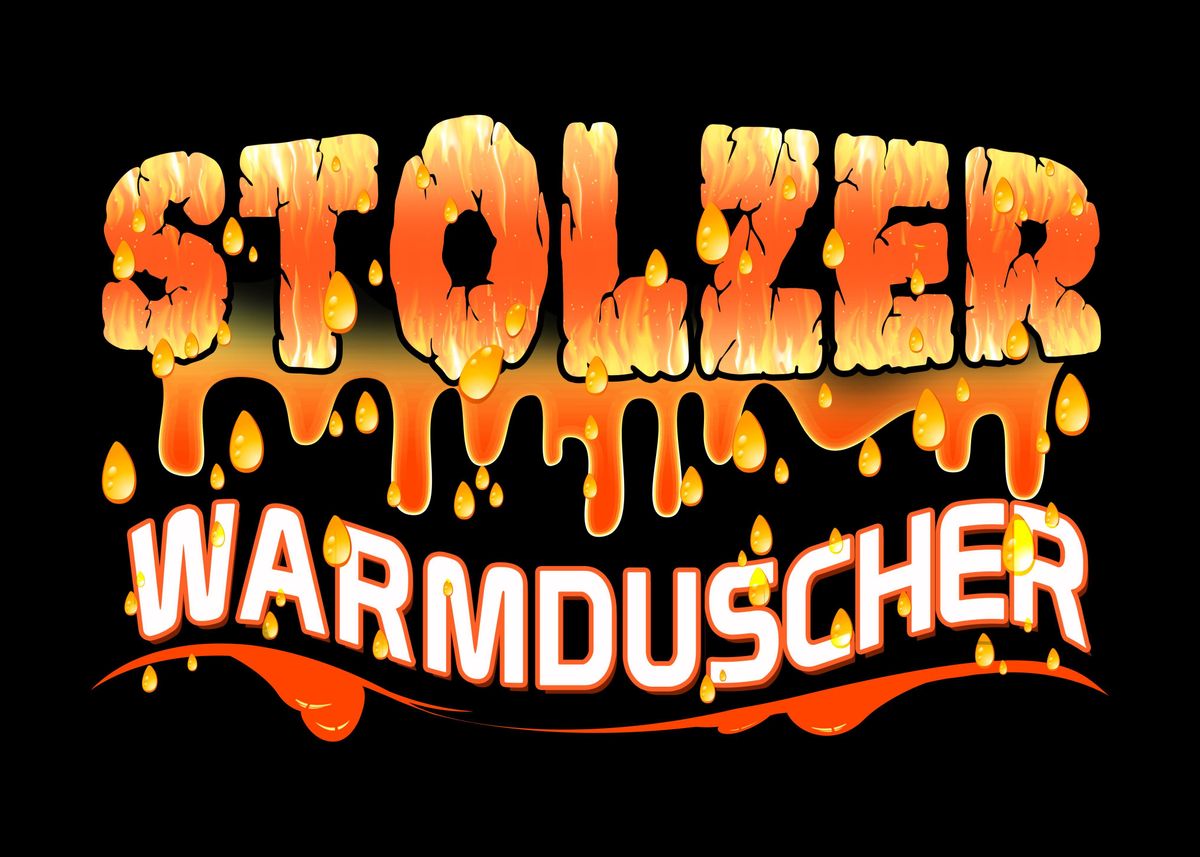 'Stolzer Warmduscher' Poster by HumbaHarry Geitner | Displate