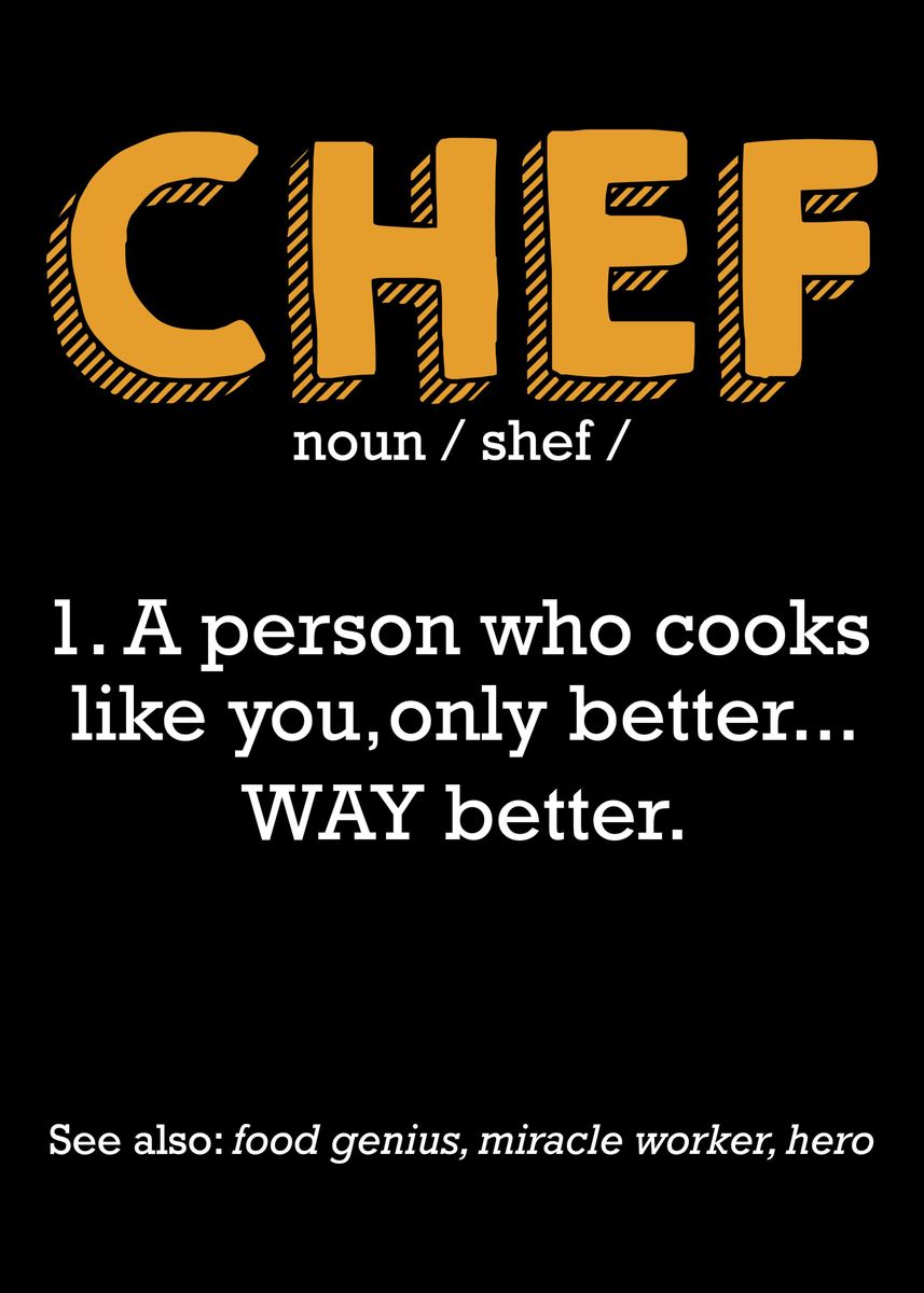 'Chef Definition Cook Profe' Poster, picture, metal print, paint by ...