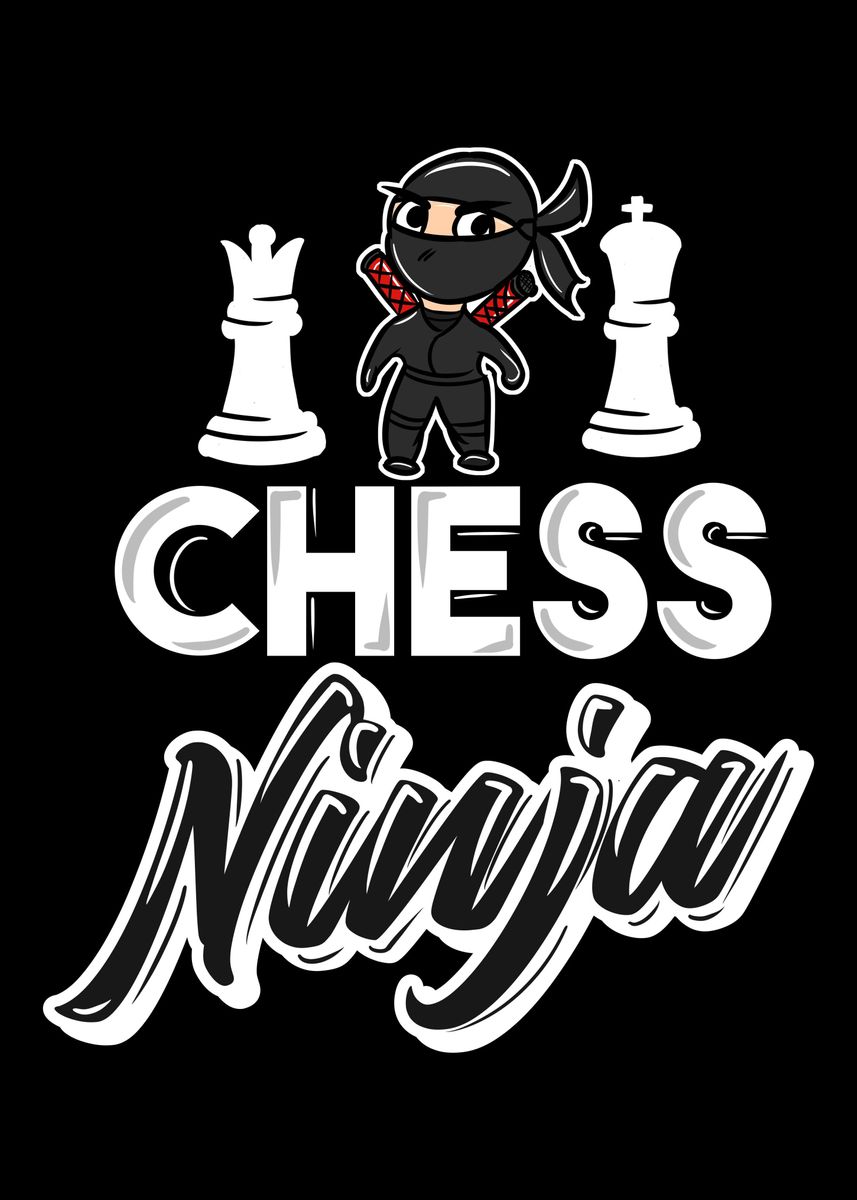 'Chess Ninja Funny Checkmat' Poster by Changwon Chung | Displate
