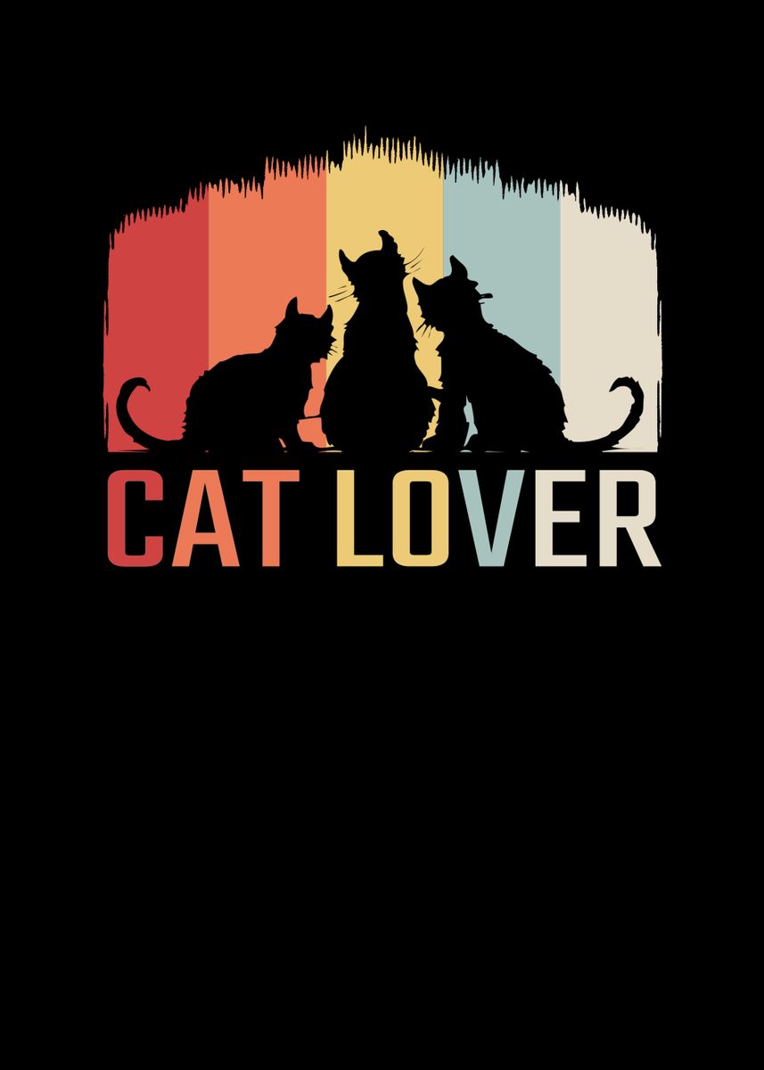 'Cat Lover' Poster by Shiva121 | Displate