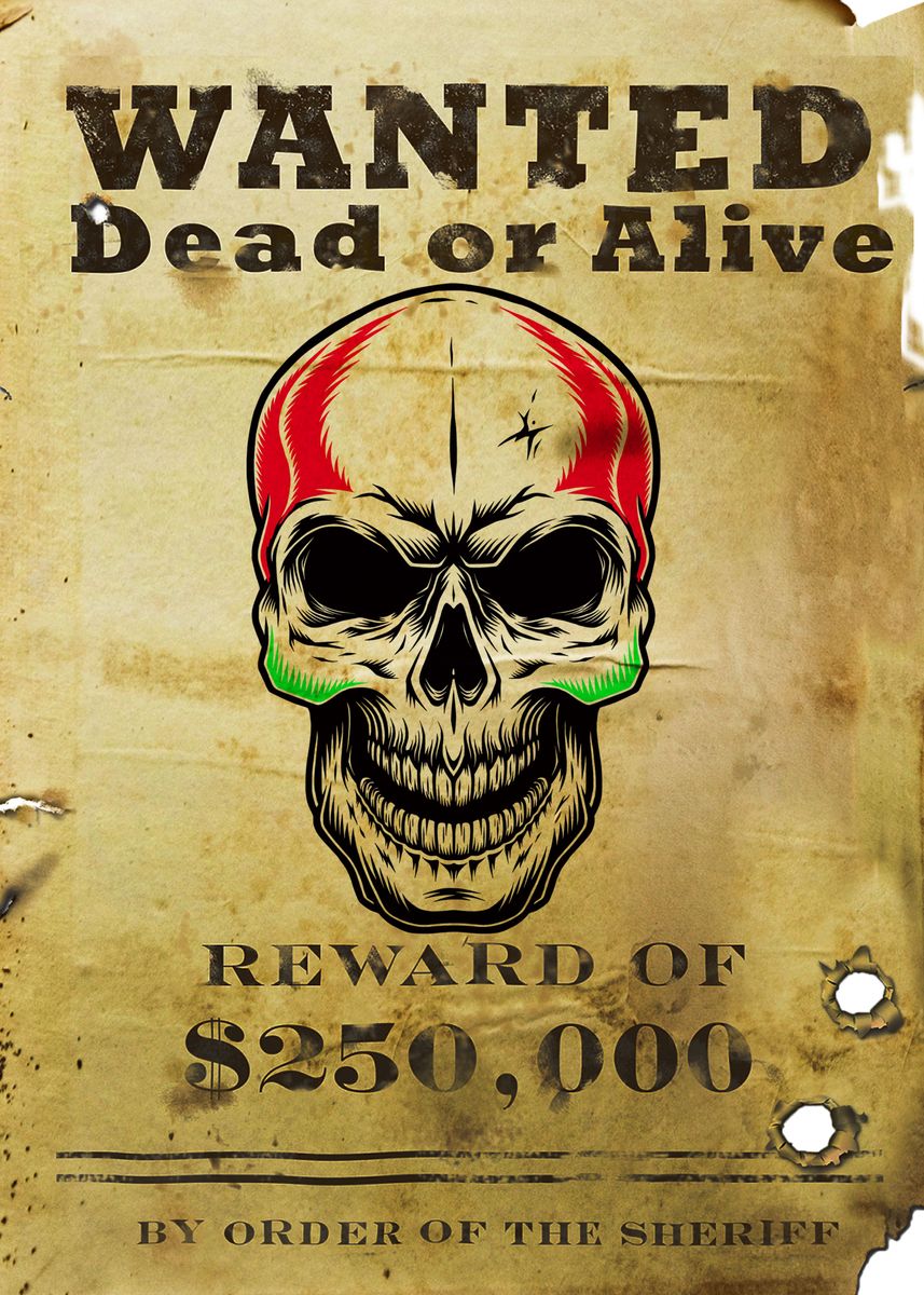 'wanted skull ' Poster by luigi diamanti | Displate
