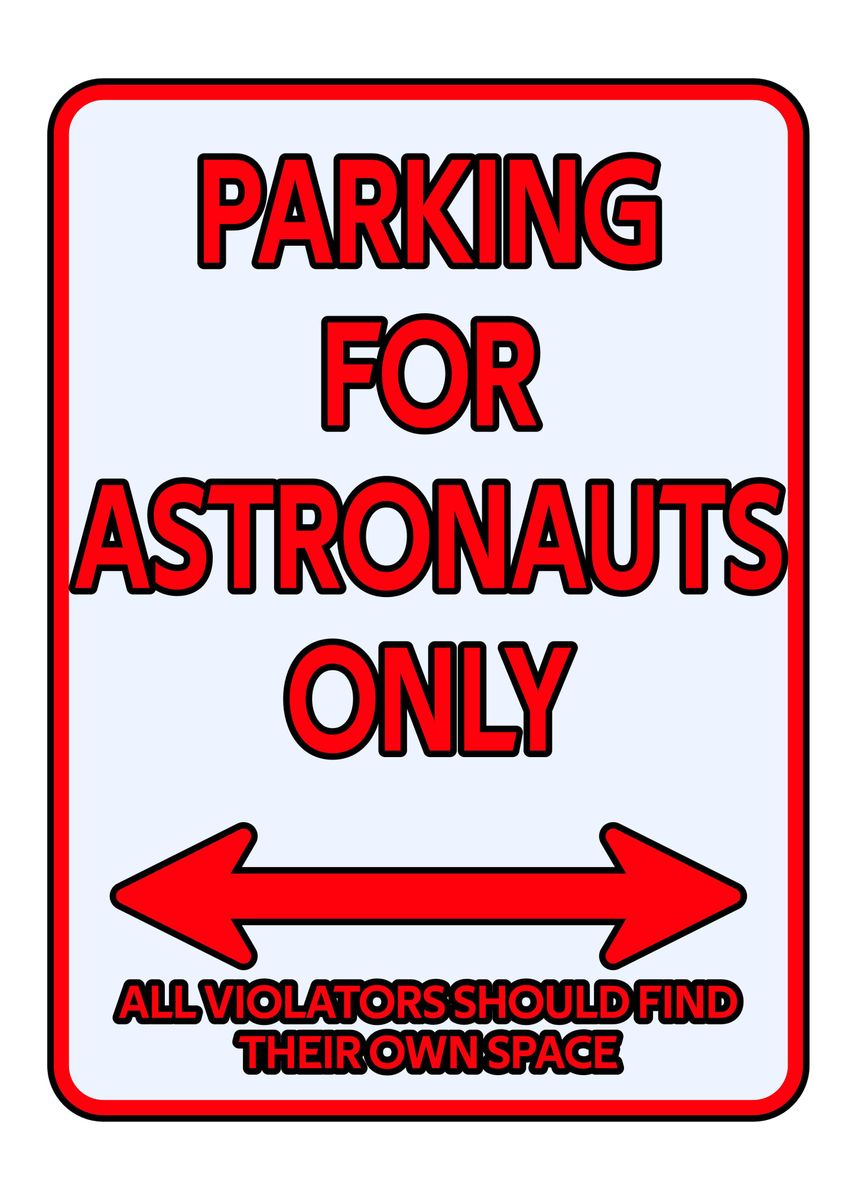'Astronauts Space Parking' Poster, picture, metal print, paint by ...