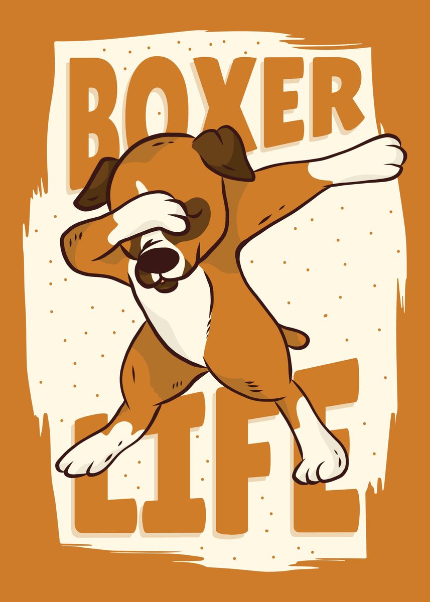 'Dabbing dog with saying' Poster, picture, metal print, paint by ...