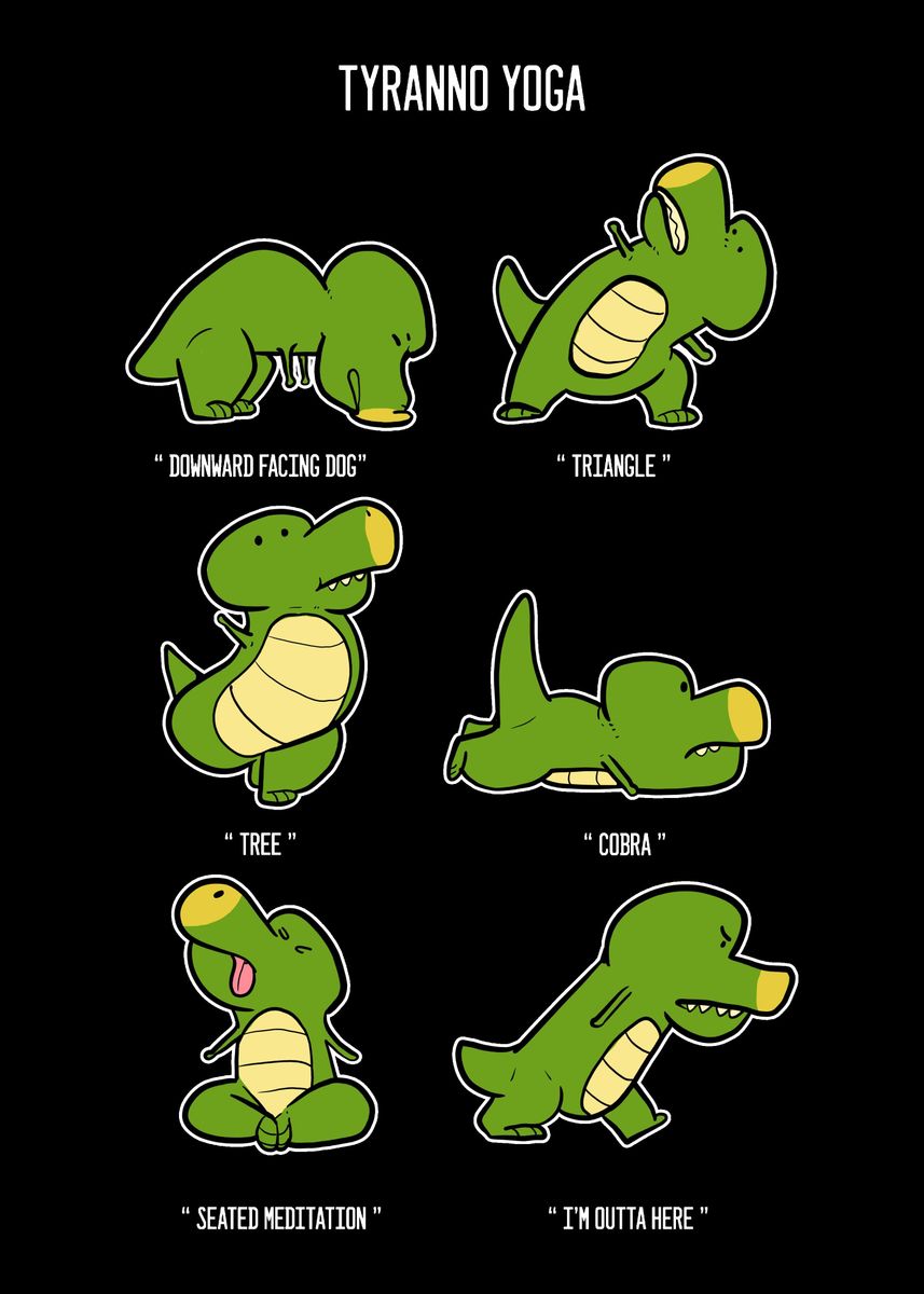 'TRex Yoga Funny Yoga Coac' Poster, picture, metal print, paint by ...