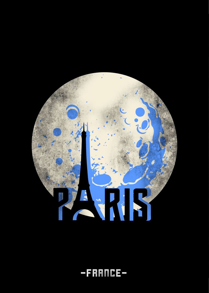 'Full Moon PARIS' Poster, picture, metal print, paint by TropicsTea ...