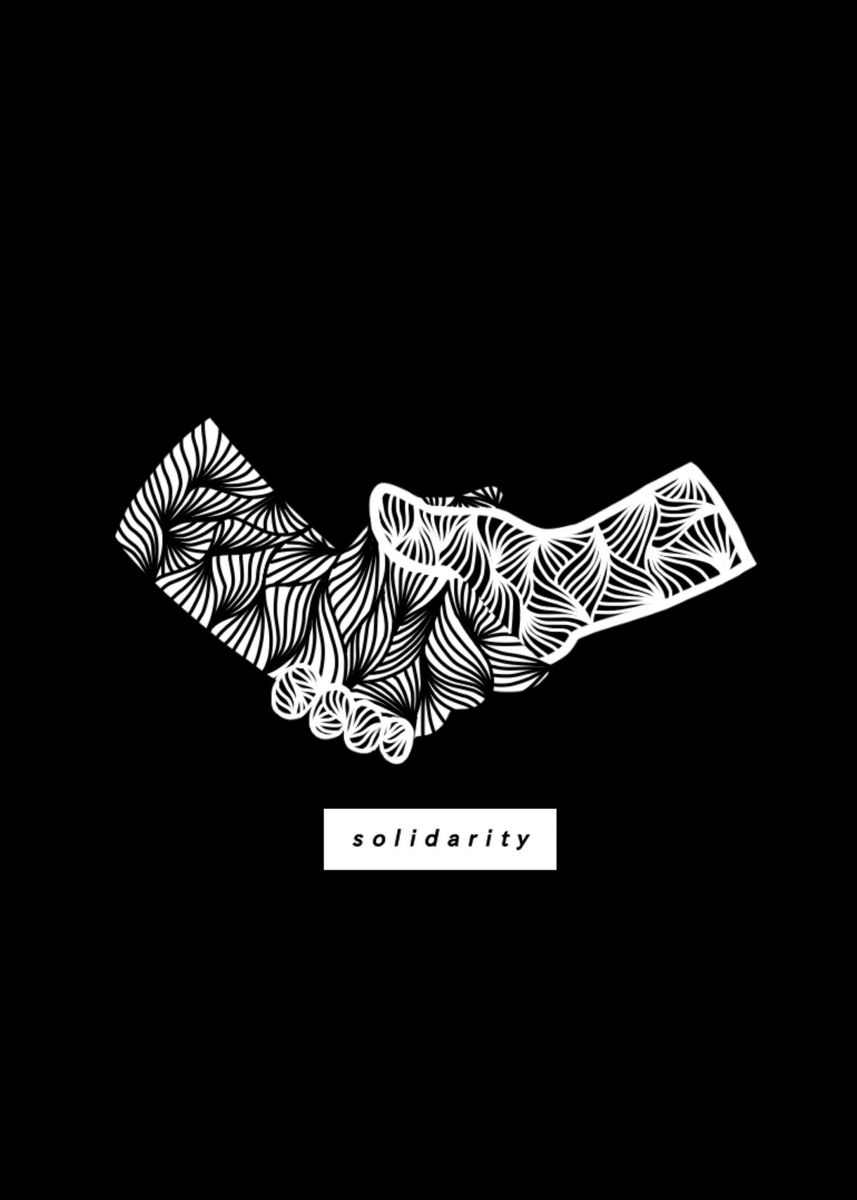 'Solidarity ' Poster, picture, metal print, paint by Maria Bautista ...