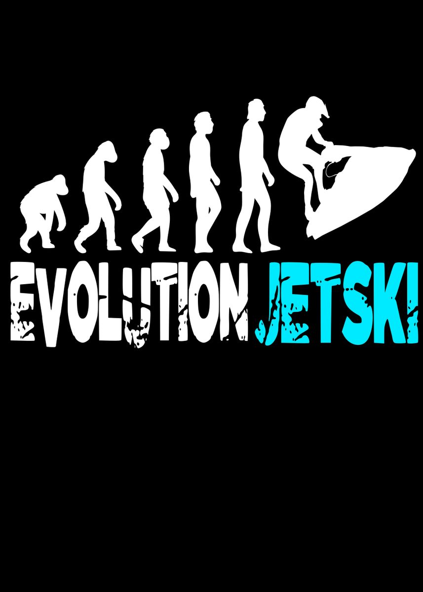 'Evolution Jet Ski' Poster, picture, metal print, paint by ZS C O M M E ...