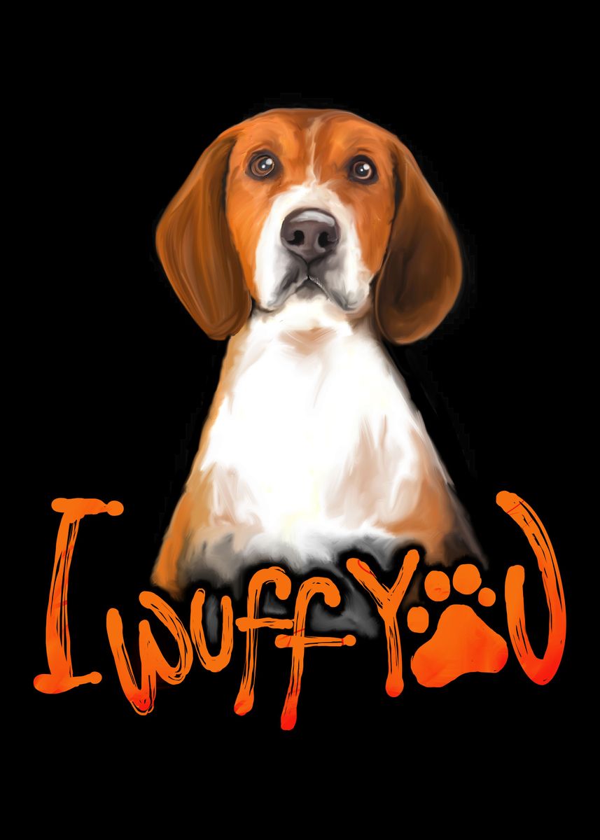 'I wuff you Foxhound ' Poster by Lukes Pixel Studio | Displate