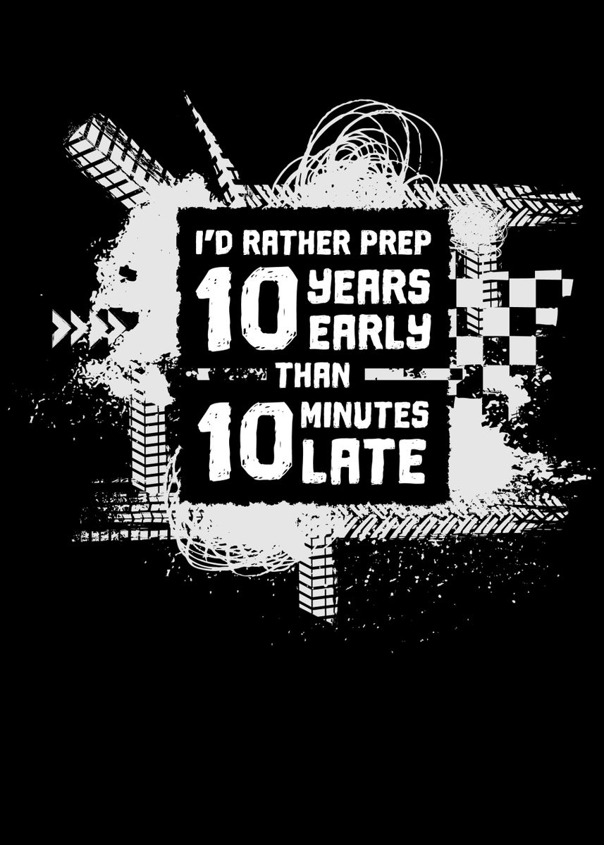 'I Prep 10 Years Early Prep' Poster, picture, metal print, paint by ...