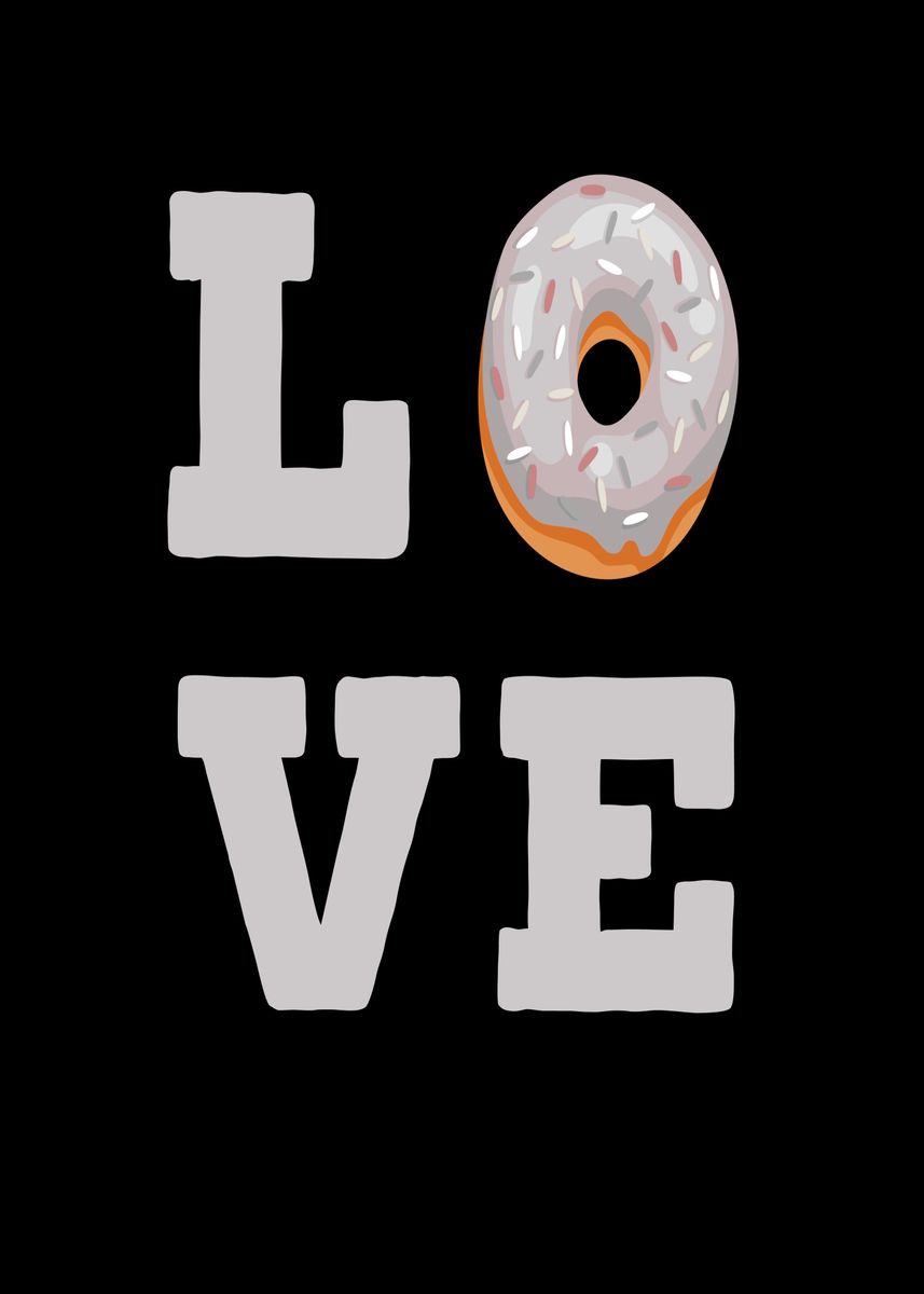 'Donuts Love Heart Love' Poster by sytacdesign | Displate