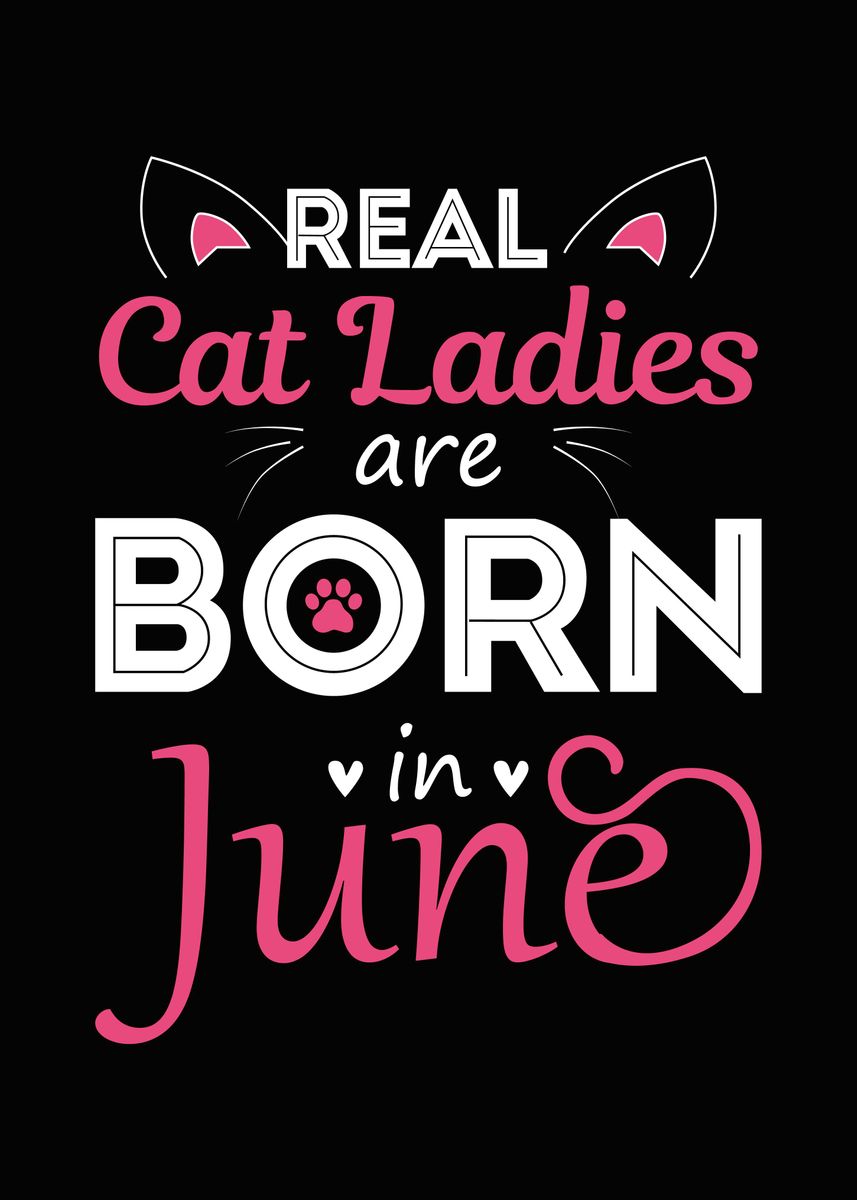 'June Cat Ladies' Poster, picture, metal print, paint by Neon Moon ...