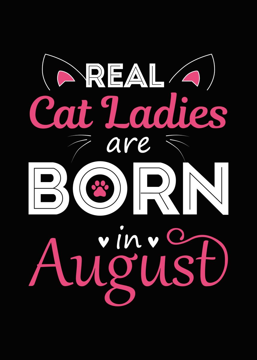 'August Cat Ladies' Poster, picture, metal print, paint by Neon Moon ...