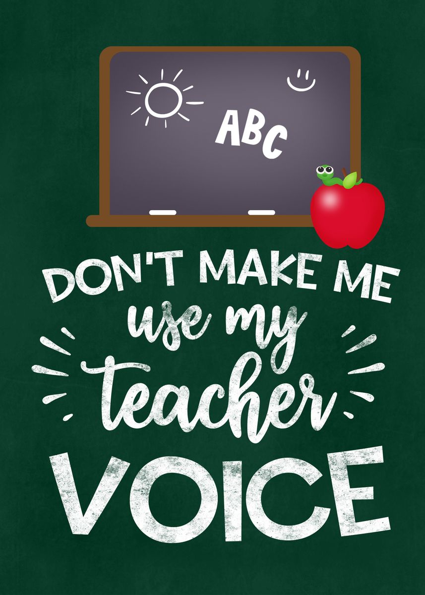 'Teacher voice' Poster by Juliana RW | Displate