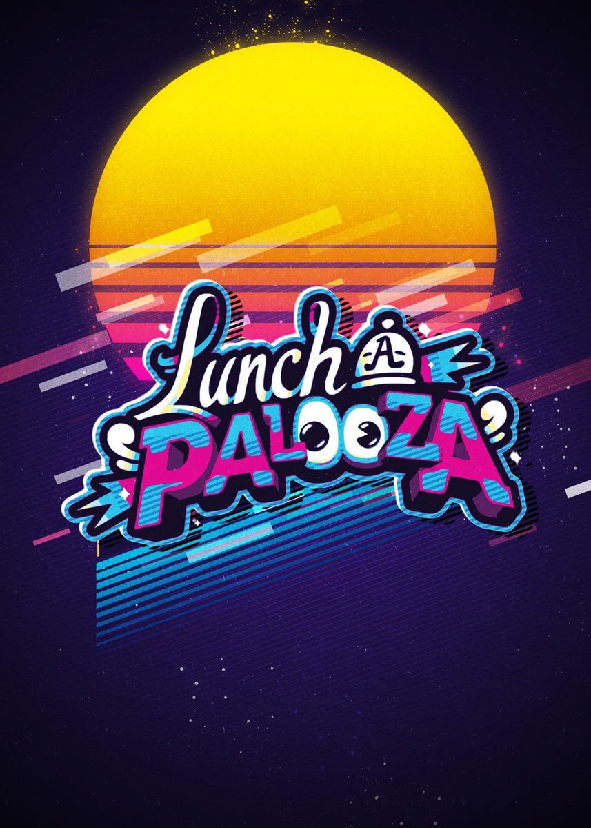 'lunch a palooza' Poster by eatonnava | Displate