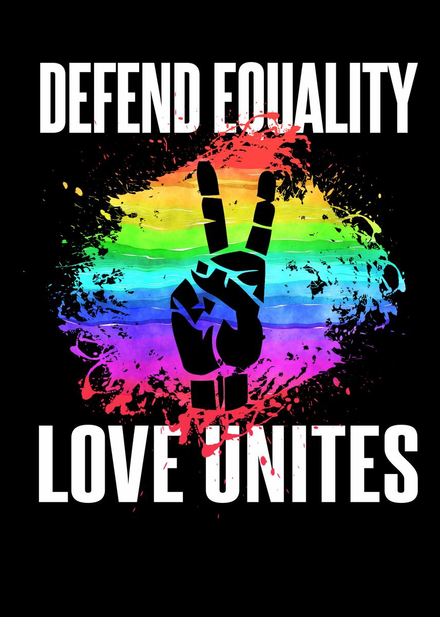 'Defend Equality' Poster, picture, metal print, paint by Cooldruck ...