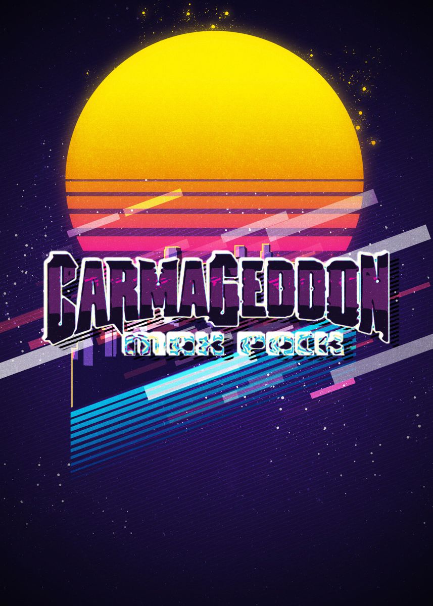 'carmageddon max pack' Poster, picture, metal print, paint by Wood Art ...