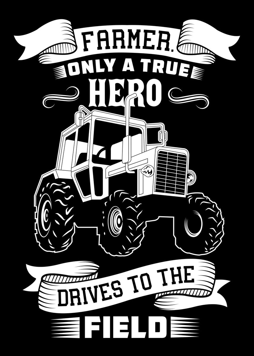 'A True Hero Farmer' Poster, picture, metal print, paint by ...