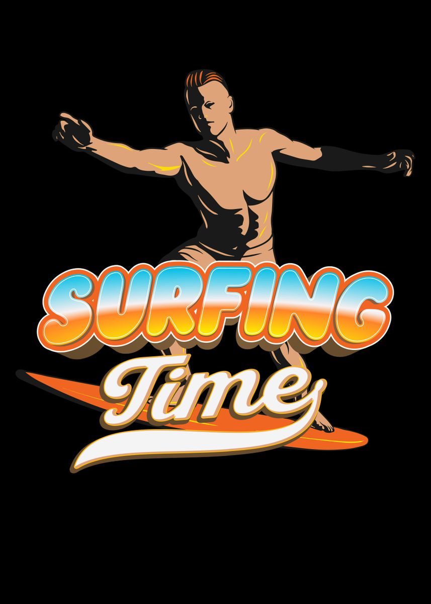 'Surfing Time' Poster, picture, metal print, paint by Foxxy Merch ...