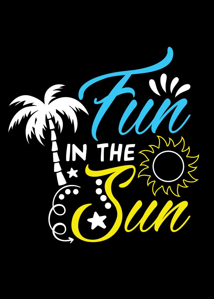 'Fun In The Sun' Poster, picture, metal print, paint by ZS C O M M E R ...