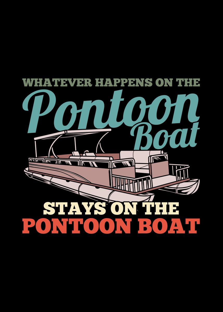 'Pontoon Boat Captain Boati' Poster, picture, metal print, paint by ...