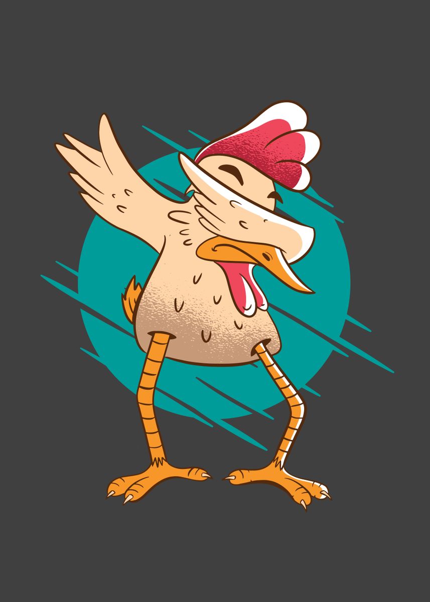 'Dabbing Chicken' Poster, picture, metal print, paint by schmugo | Displate