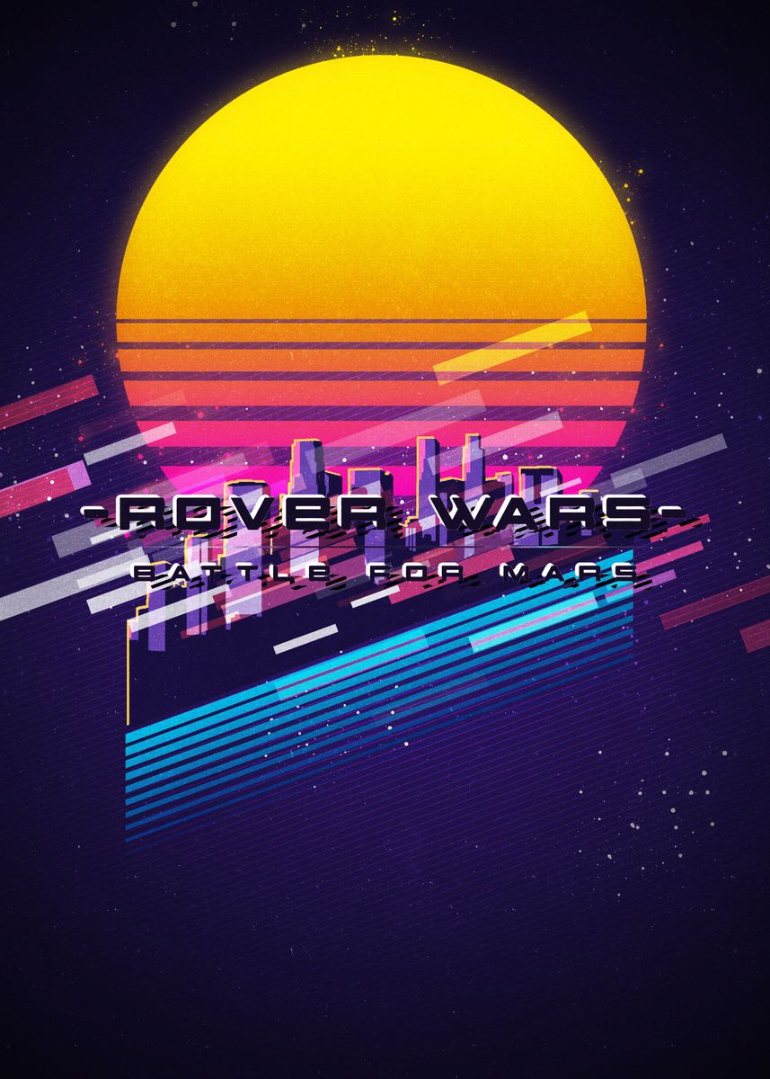 'rover wars' Poster by Deleon | Displate