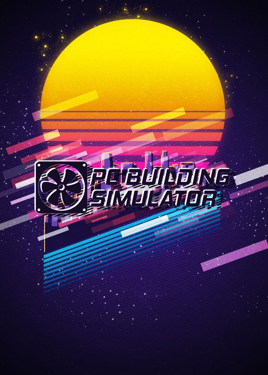 'pc building simulator' Poster, picture, metal print, paint by ...