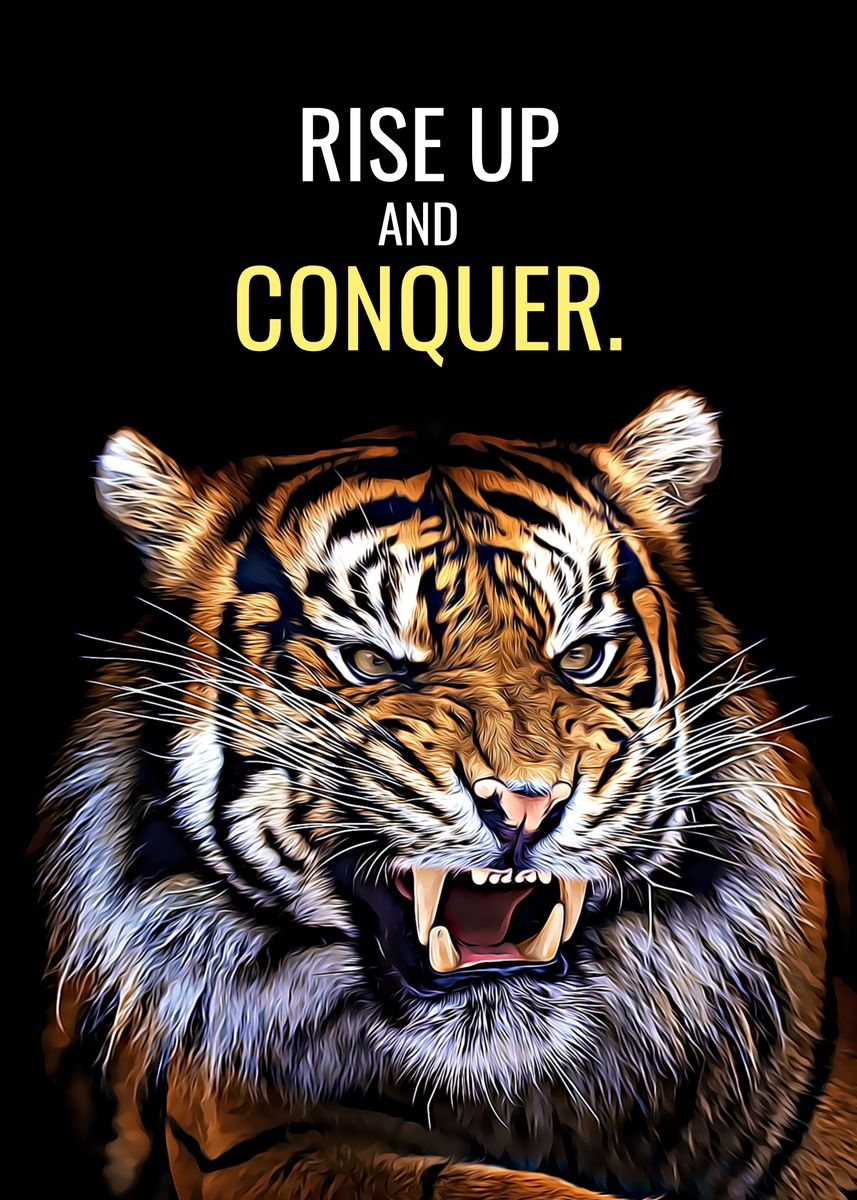 'Rise up and Conquer' Poster, picture, metal print, paint by ...