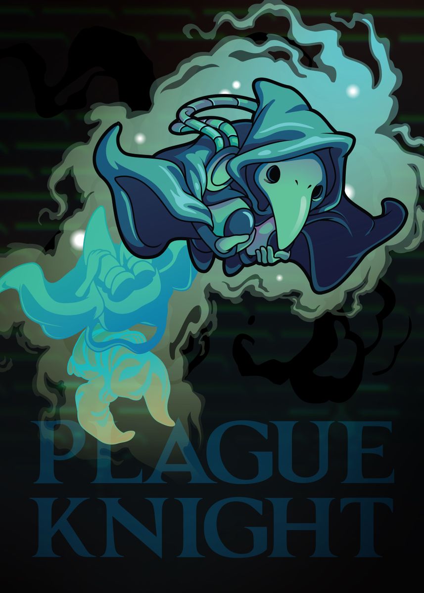'Plague Knight' Poster, picture, metal print, paint by Shovel Knight ...