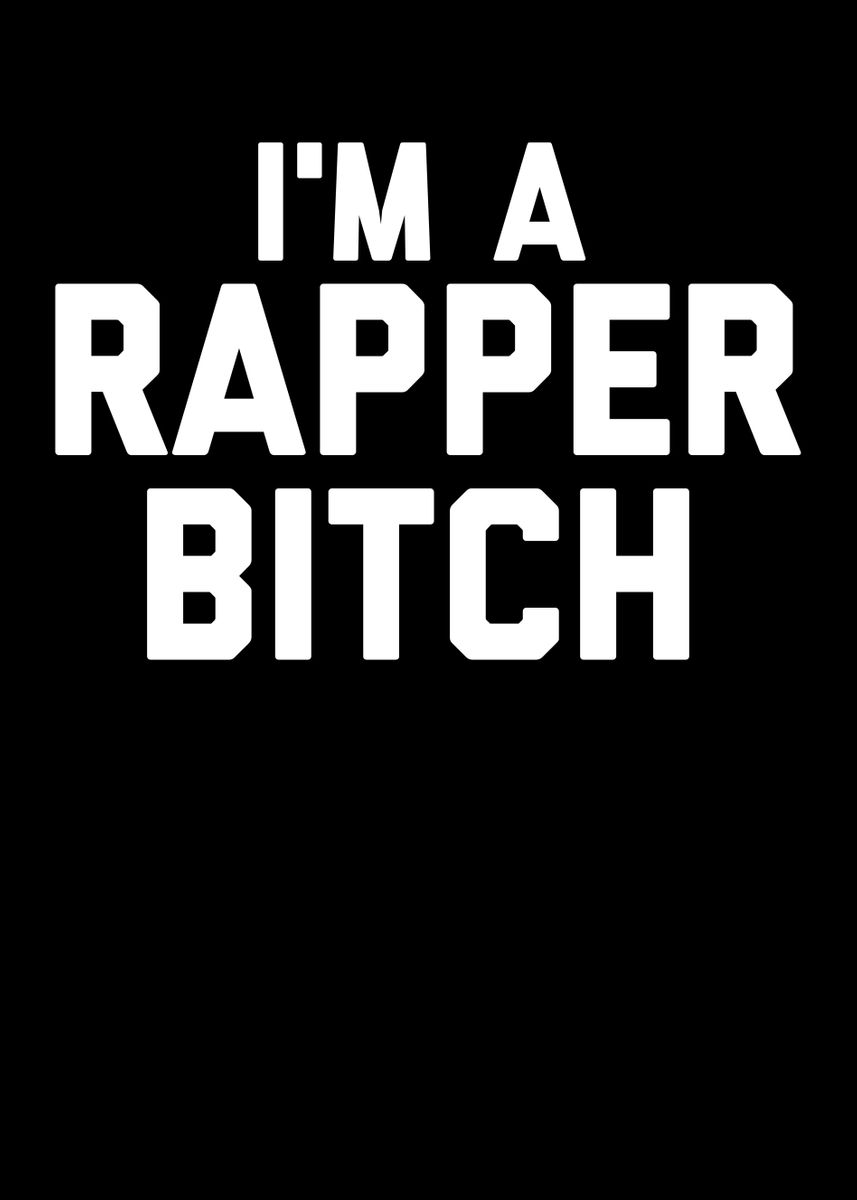 'Rapper Saying' Poster, picture, metal print, paint by schmugo | Displate