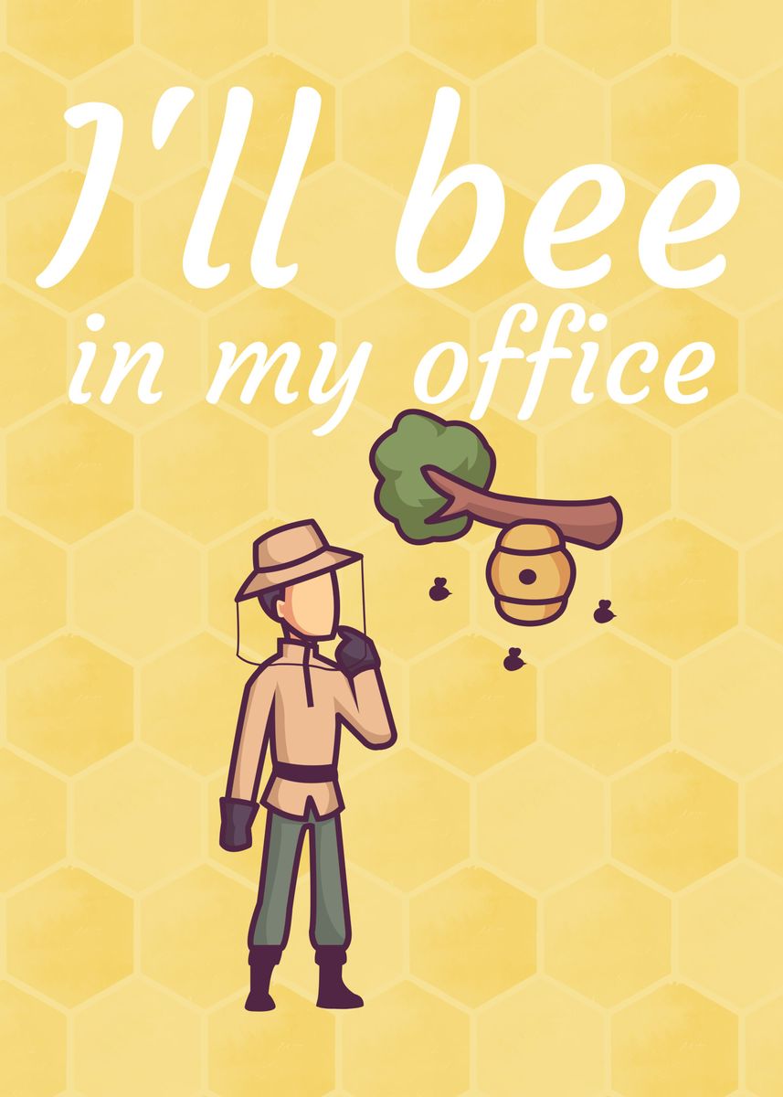 'Beekeeper Office' Poster, picture, metal print, paint by maxdesign ...