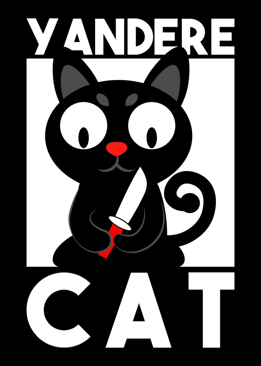 'Yandere Cat Otaku' Poster, picture, metal print, paint by QQnicorn ...