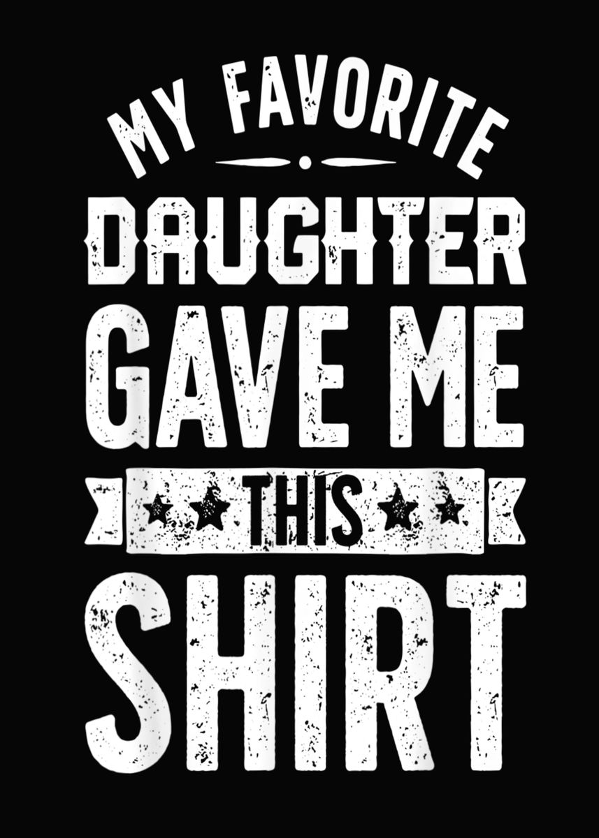 'My Favorite Daughter ' Poster, picture, metal print, paint by owl love ...