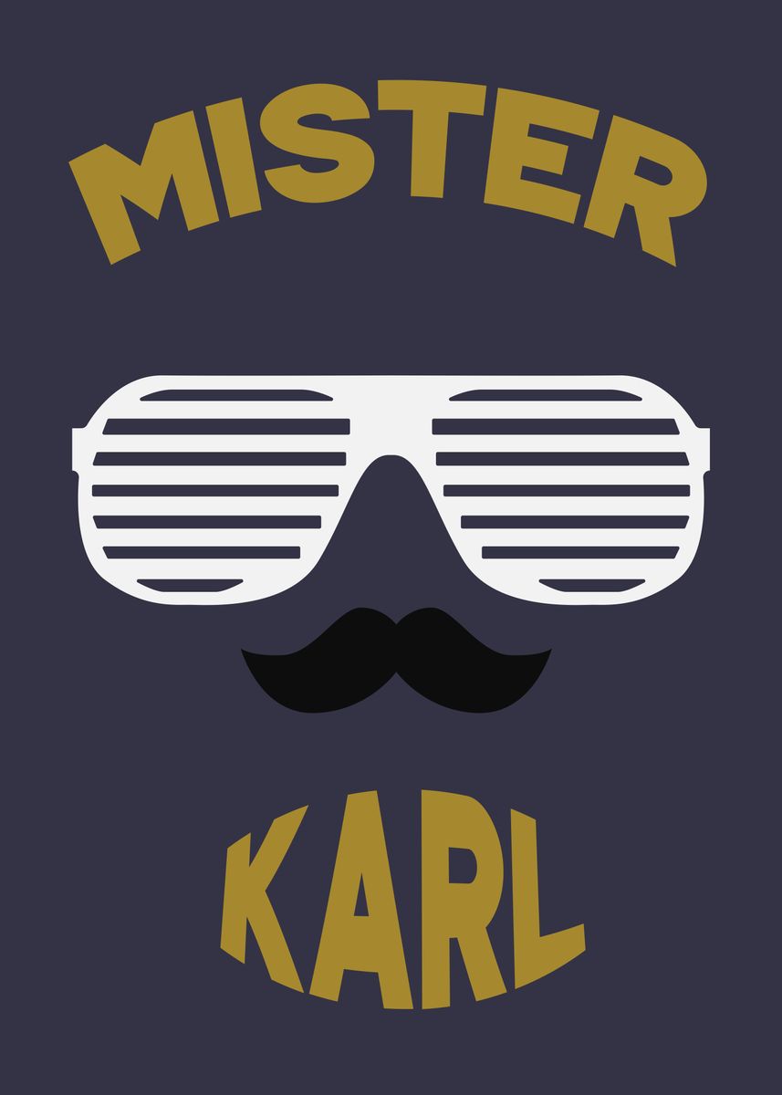 'Mister Karl 3' Poster by KICKART | Displate