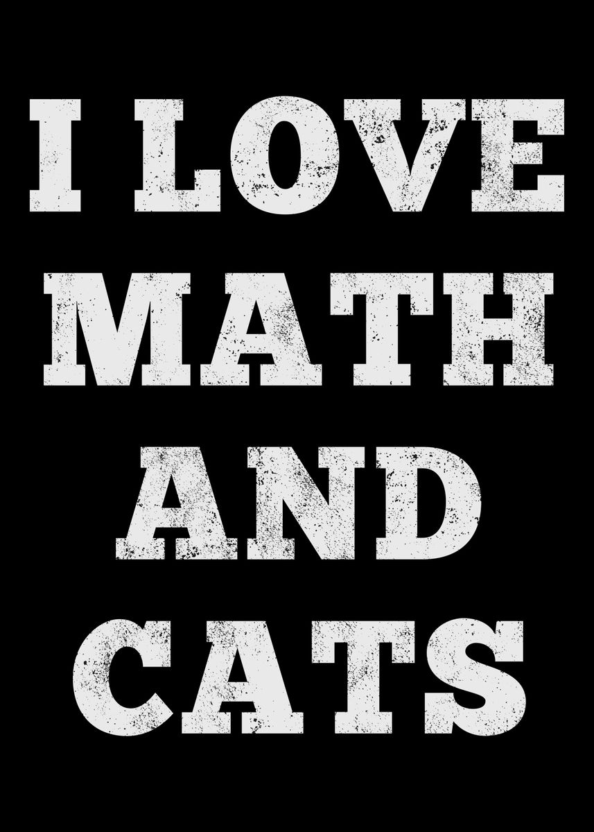 'Math Mathematics Cat' Poster, picture, metal print, paint by ...