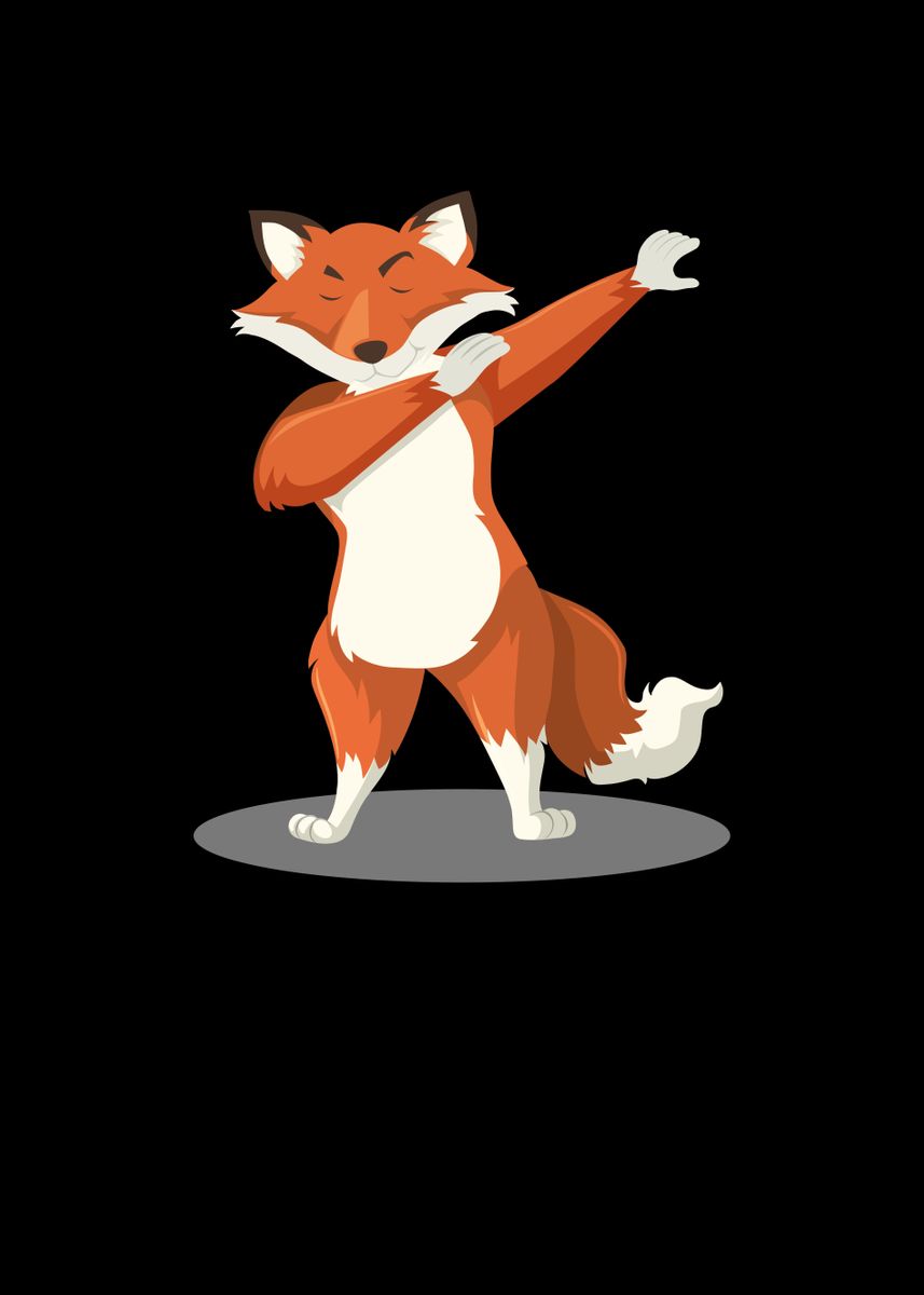 'Dabbing dance fox' Poster, picture, metal print, paint by BeMi | Displate