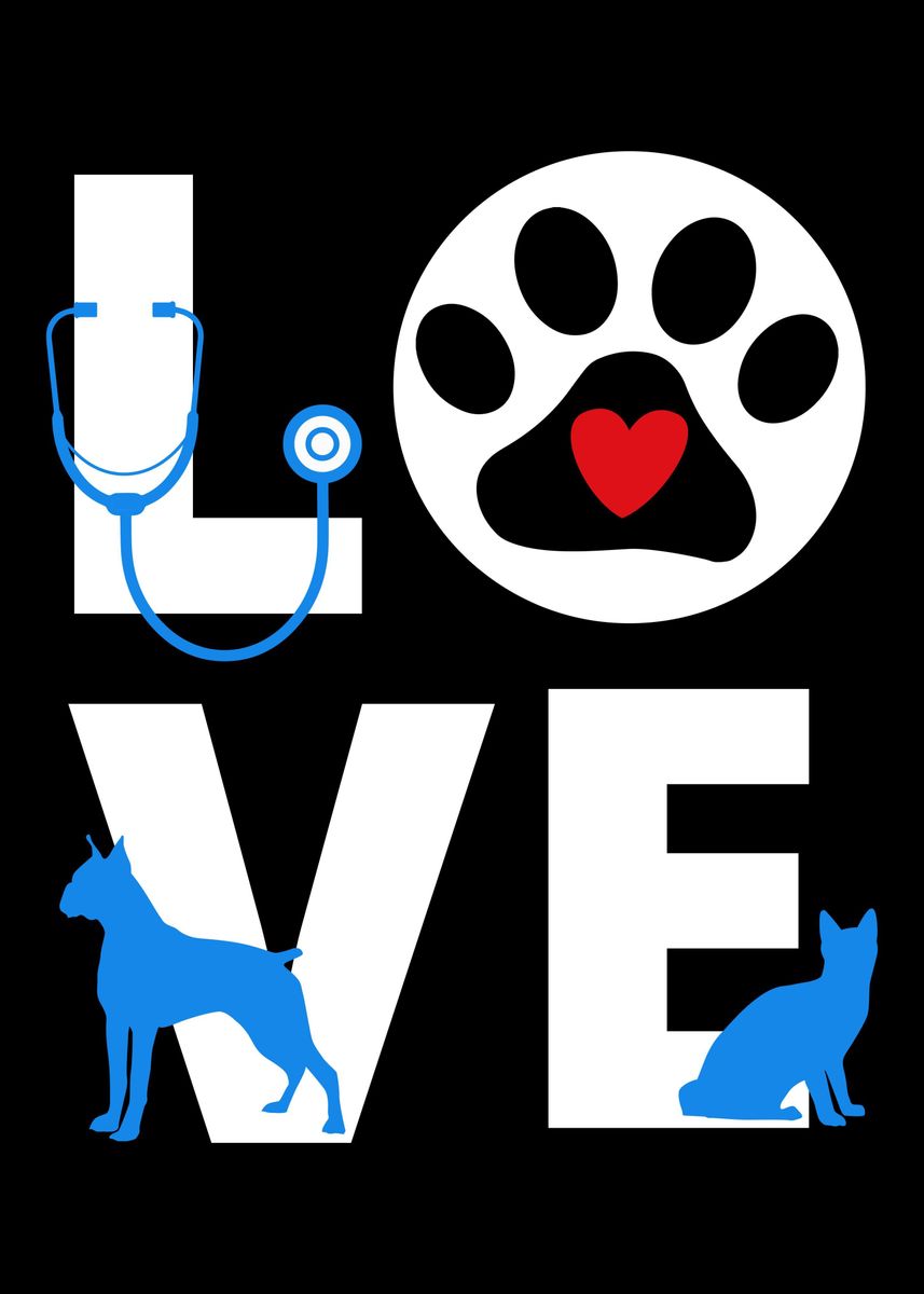 'Love Veterinarian' Poster, picture, metal print, paint by ...